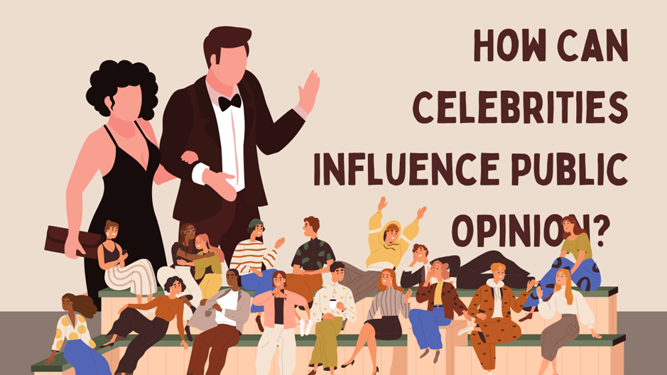 How Can Celebrities Influence Public Opinion? - Bollywood Celeb Net Worth